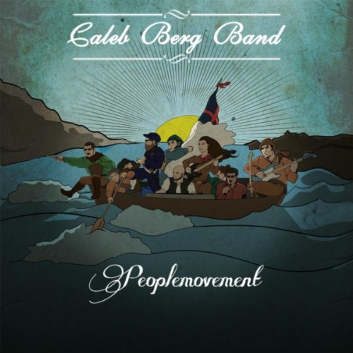 Amazon Music - Caleb Berg Bandの#peoplemovement - Amazon.co.jp