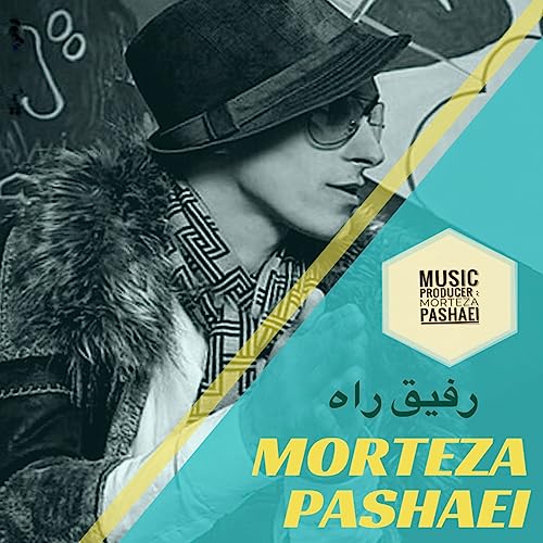 Amazon MusicでMorteza PashaeiのRefighe Rahを再生する