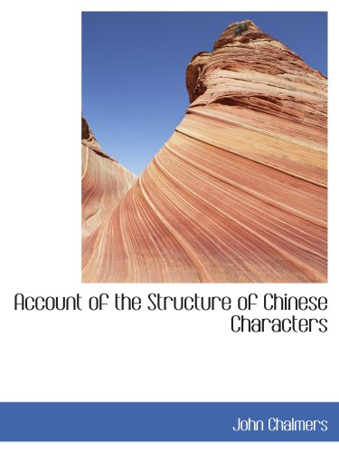 Account of the Structure of Chinese Characters | Amazon.com.br