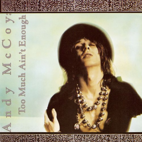 Play Too Much Ain't Enough by Andy McCoy on Amazon Music