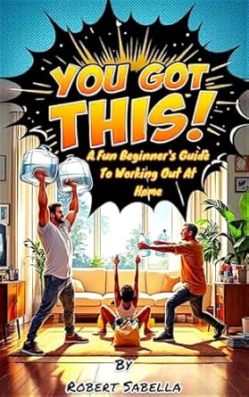 Amazon.com: You Got This!: A Fun Beginner's Guide To Working Out At ...