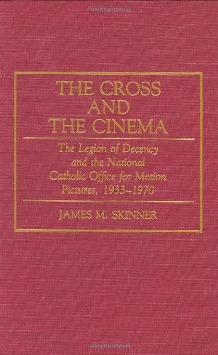 Amazon | The Cross and the Cinema: The Legion of Decency and the ...