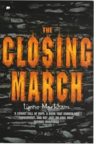 The Closing March (Contents): Lynne Markham: 9780749728762: Amazon.com ...