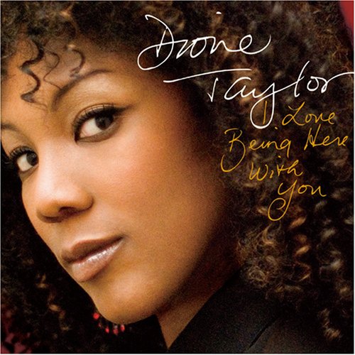 ディオンヌ・テイラー, Dione Taylor - I Love Being Here With You - Amazon.com Music