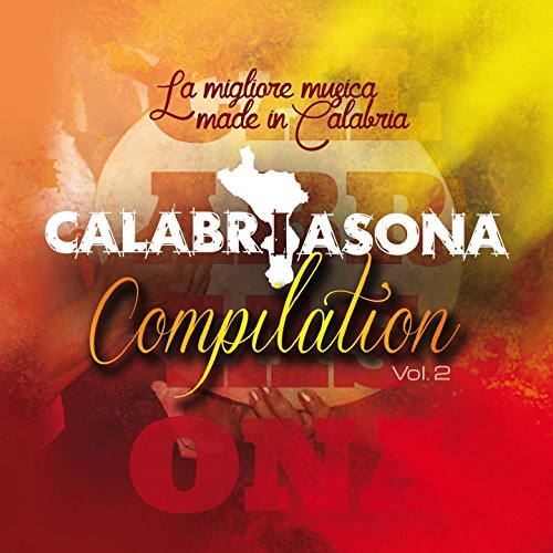Play Calabria sona Compilation, Vol. 2 (La migliore musica made in ...