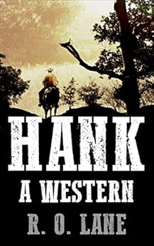 Hank: A Western eBook : Lane, R. O. : Amazon.ca: Kindle Store