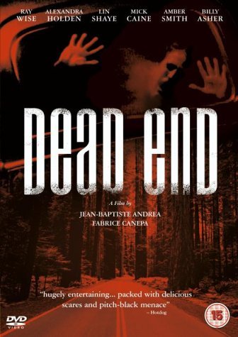 Amazon.com: Dead End : Ray Wise, Lin Shaye, Mick Cain, Alexandra Holden ...