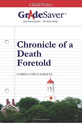 GradeSaver(tm) ClassicNotes Chronicle of a Death Foretold: Wallace ...