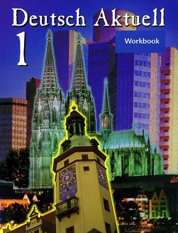 Deutsch Aktuell, 1: Workbook: Wolfgang, Kraft S.: 9780821914762: Amazon ...
