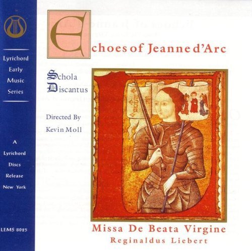 Missa de Beata Vergine - Schola Discantus, Reginaldus Liebert, Kevin ...