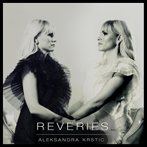 Amazon.co.jp: Reveries : Aleksandra Krstic: デジタルミュージック