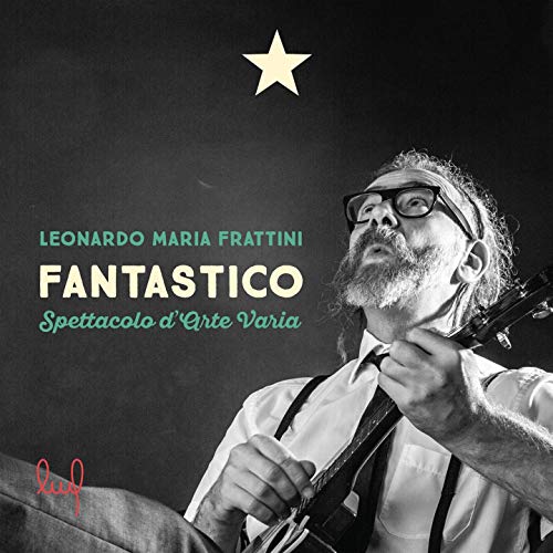 Amazon.com: Fantastico [Explicit] : Leonardo Maria Frattini: Digital Music
