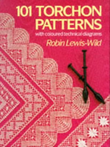 101 Torchon Lace Patterns: Robin Lewis-Wild: 9780713472943: Amazon.com ...