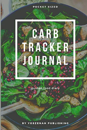 Pocket Carb Tracker Journal: Guided Food Diary For Counting ...