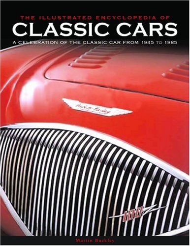 Classic Cars: The Ultimate Book for All Classic Car Enthusiasts, with ...