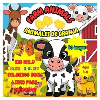 FARM ANIMALS BIG BOLD COLORING BOOK: ANIMALES DE GRANJA LIBRO PARA ...