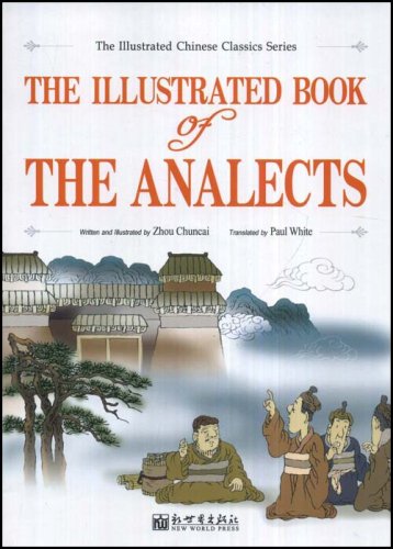 The Illustrated Book of The Analects: Zhou Chuncai: 9787802285934 ...