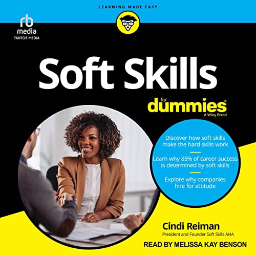 Amazon.com: Soft Skills for Dummies (Audible Audio Edition): Cindi ...