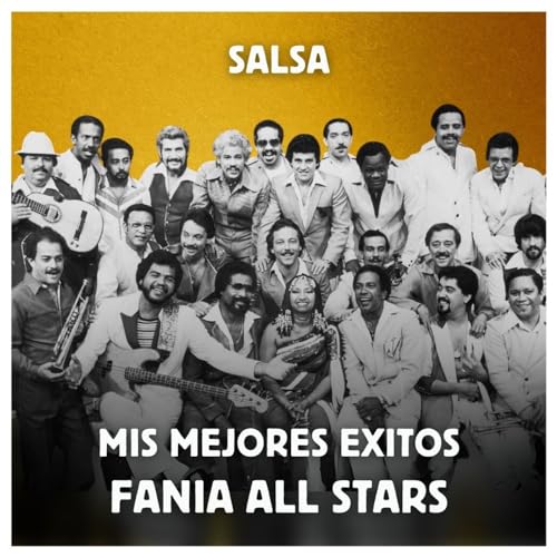 Amazon MusicでFania All StarsのSalsa - Mis Mejores Exitosを再生する