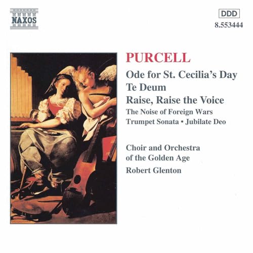 Play Purcell, H.: Ode for St. Cecilia's Day / Te Deum by Robert Glenton ...