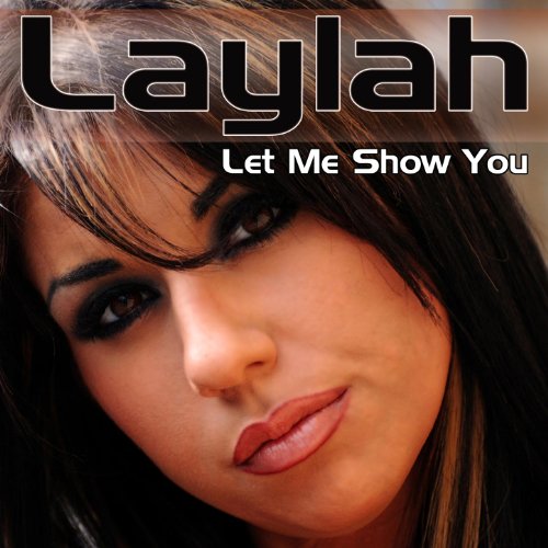 Amazon.com: Let Me Show You : Laylah: Digital Music