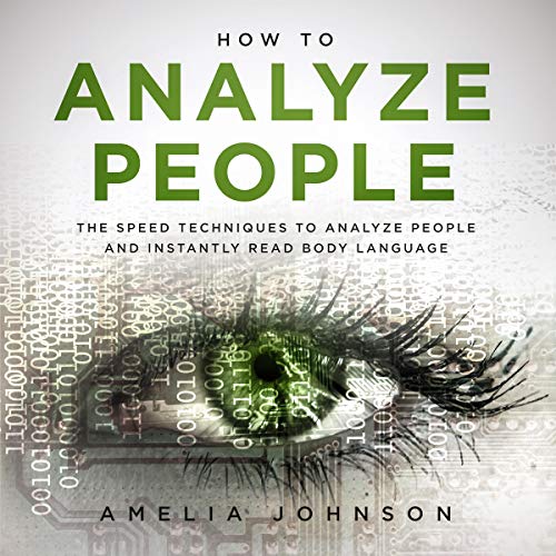 Amazon.com: Analyze People: How to Analyze People, Proven Techniques to ...
