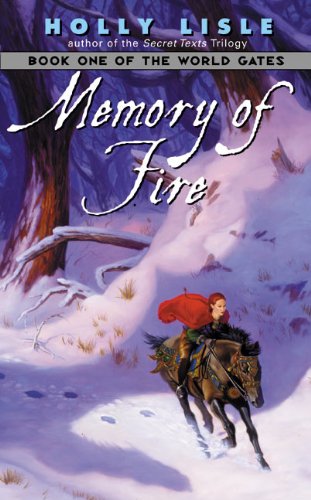 Memory of Fire: Book One of The World Gates (World Gates Series 1 ...