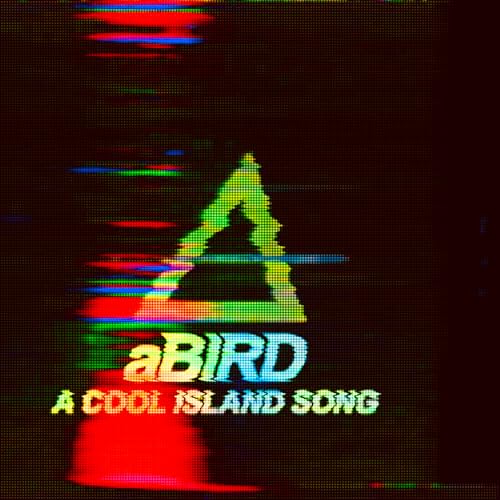 Play A Cool Island Song by aBIRD on Amazon Music Unlimited