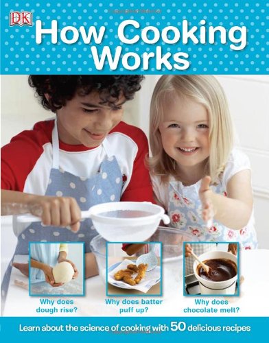 How Cooking Works: DK Publishing: 9780756690045: Amazon.com: Books