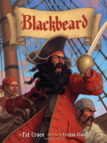 Blackbeard: Pat Croce, Tristan Elwell: 9780762436736: Amazon.com: Books
