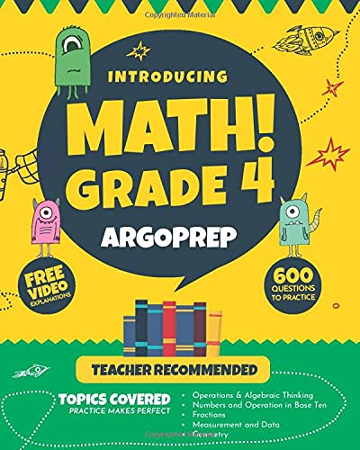 Introducing MATH! Grade 4 by ArgoPrep: 600+ Practice Questions ...