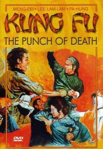 Amazon.com: Kung Fu - The Punch of Death : Meng Fei, Pa Hung, Suma Wah ...