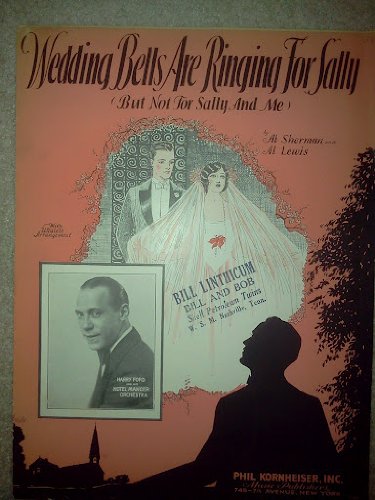 Wedding Bells Are Ringing for Sally (But Not for Sally and Me): Al ...