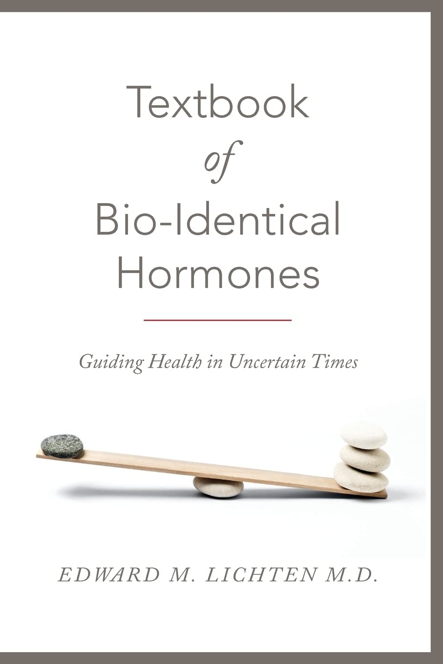 Textbook of Bio-Identical Hormones: 9781493524570: Medicine & Health ...