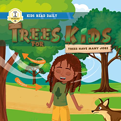 Trees For Kids: Trees Have Many Jobs: Level 1 Reading Books For ...