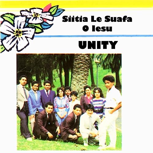Amazon.co.jp: Siitia Le Suafa O Iesu : UNITY: デジタルミュージック