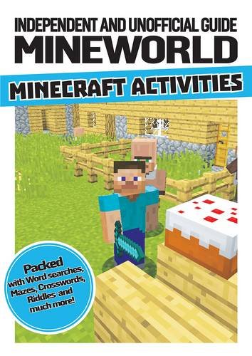 Mineworld: Minecraft Activities: Amazon.co.uk: Dennis Publishing ...