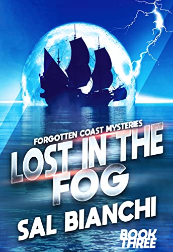 Amazon.com: Lost in the Fog: A Forgotten Coast Mystery (Forgotten Coast ...