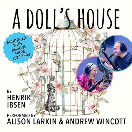 Amazon.com: A Doll's House (Audible Audio Edition): Henrik Ibsen, R ...