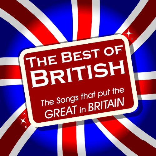 Amazon.com: The Best of British - The Songs That Put the Great in ...