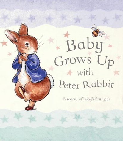 Baby Grows Up with Peter Rabbit : Potter, Beatrix: Amazon.co.uk: Books