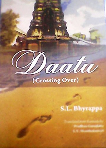 Crossing Over (also known as Daatu) [Hardcover] S.L. Bhyrappa ...