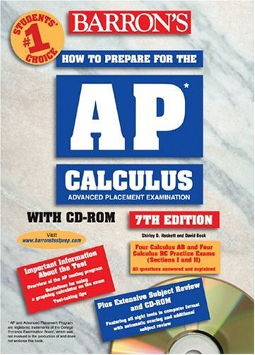 How to Prepare for the AP Calculus with CD-ROM (Barron's AP Calculus (W ...