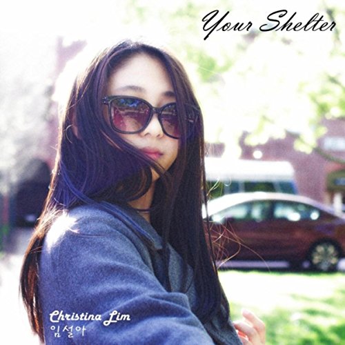Play Your Shelter by Christina Lim on Amazon Music