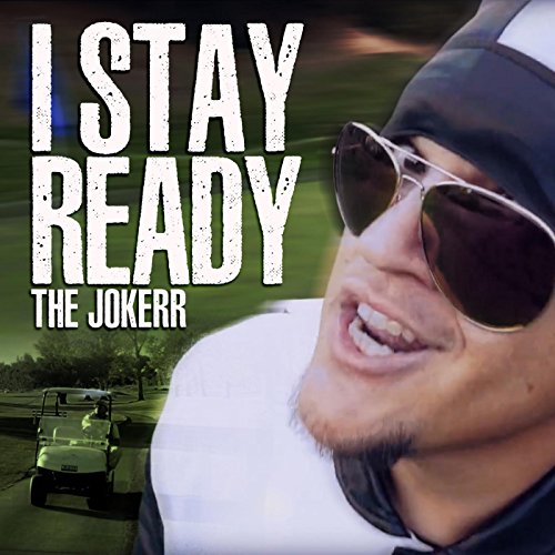 Play I Stay Ready by The Jokerr on Amazon Music