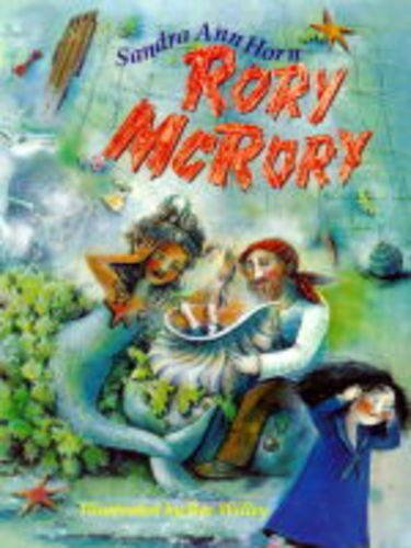 Rory McRory (Picture Books): Sandra Ann Horn~Bee Willey: 9780750025058 ...