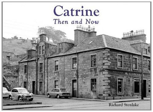 Amazon.com: Catrine - Then and Now: 9781840335651: Richard Stenlake: Books