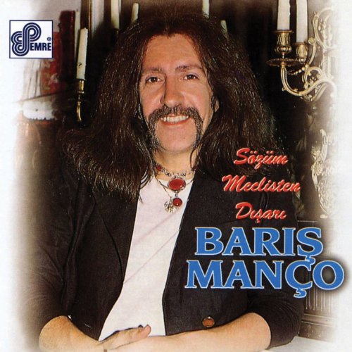 Play Sözüm Meclisten Dışarı by Barış Manço on Amazon Music