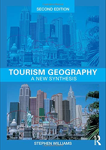 Tourism Geography: Williams, Stephen: 9780415394260: Amazon.com: Books