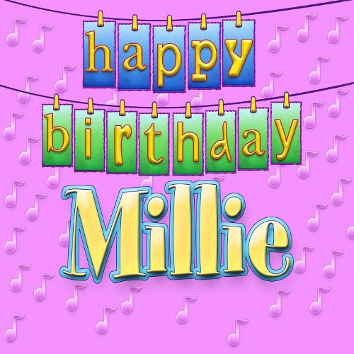 Amazon MusicでIngrid DuMoschのHappy Birthday Millieを再生する